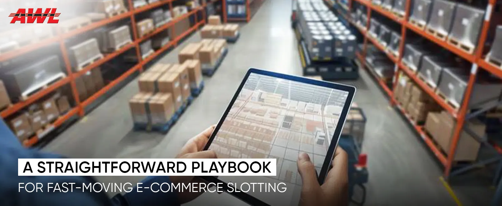 Warehouse Slotting Strategy for Fast-Moving SKUs