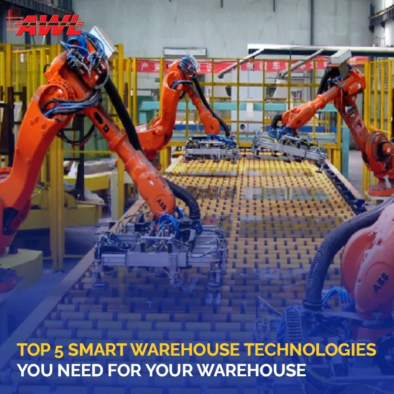 5 Smart Warehouse Technology You Need For Your Warehouse